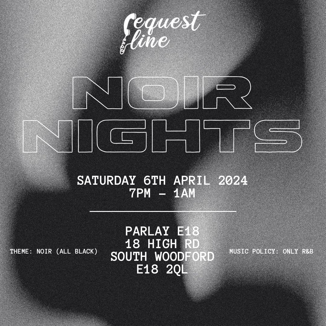 Request Line: Noir Nights